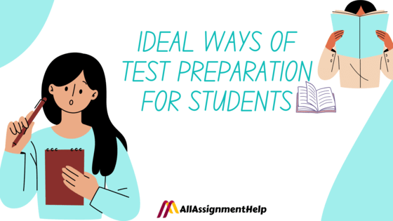 Top Ideal Strategies of Test Preparation for Students