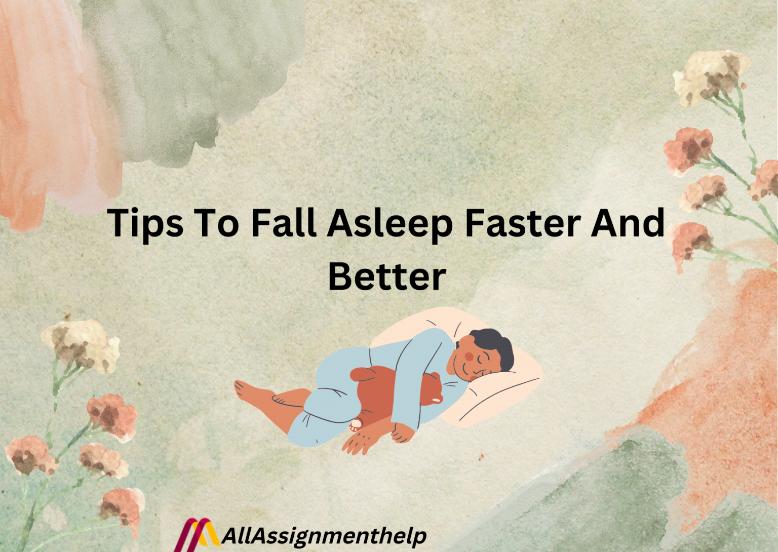 How to fall asleep faster? Explained