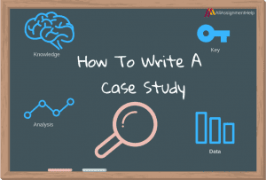 How to write a case study? Tips and Techniques for a Beginner