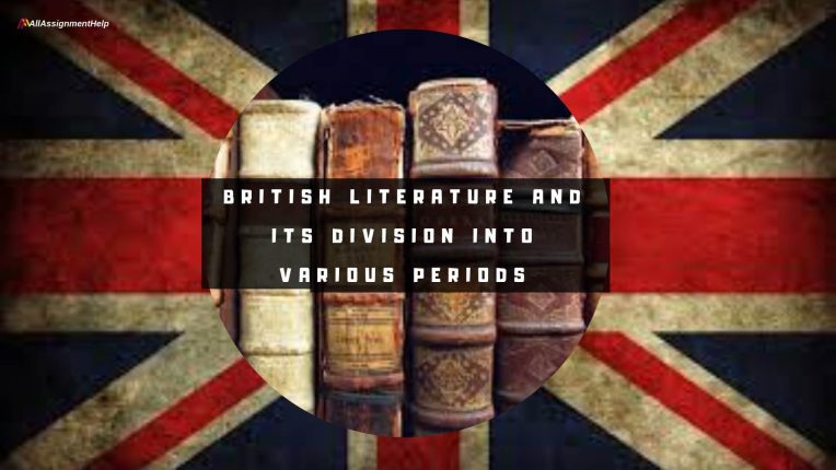 British literature and Its division into various periods ...