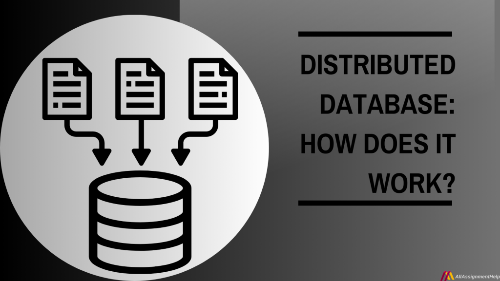 Distributed Database: How does it work?