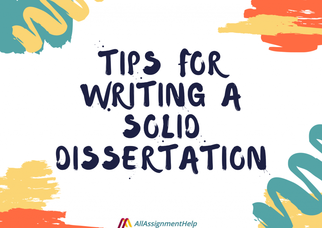 Tips For Writing A Perfect Dissertation