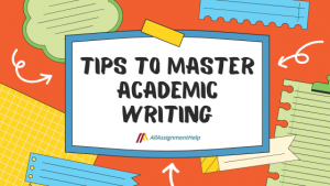 What is Academic Writing | How to Master Academic Writing