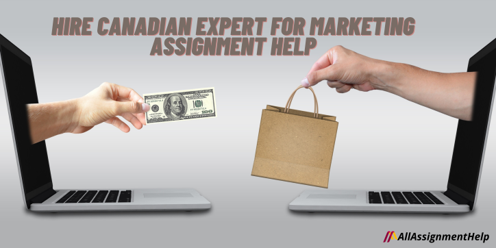 Marketing Assignment Help Canada | Canadian homework experts
