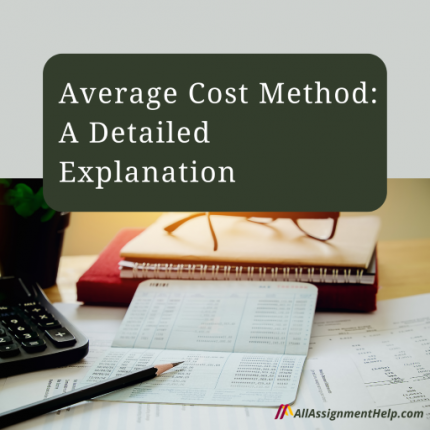 A detailed examination of the average cost method