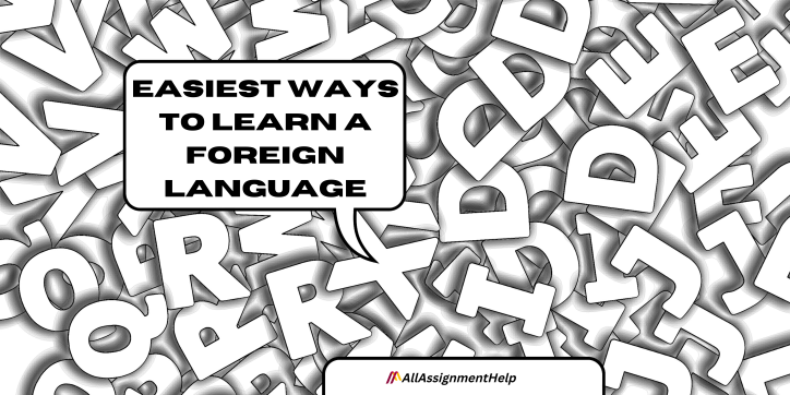 Foreign Language - Benefits and Methods for Learning