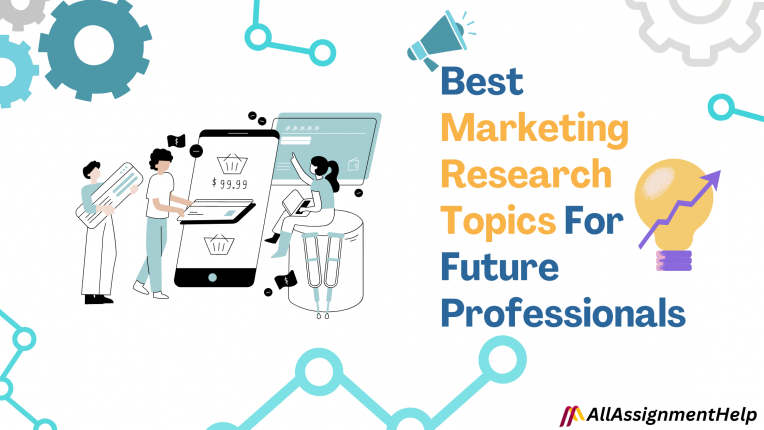 Want to know the best marketing research topics? Read this blog!