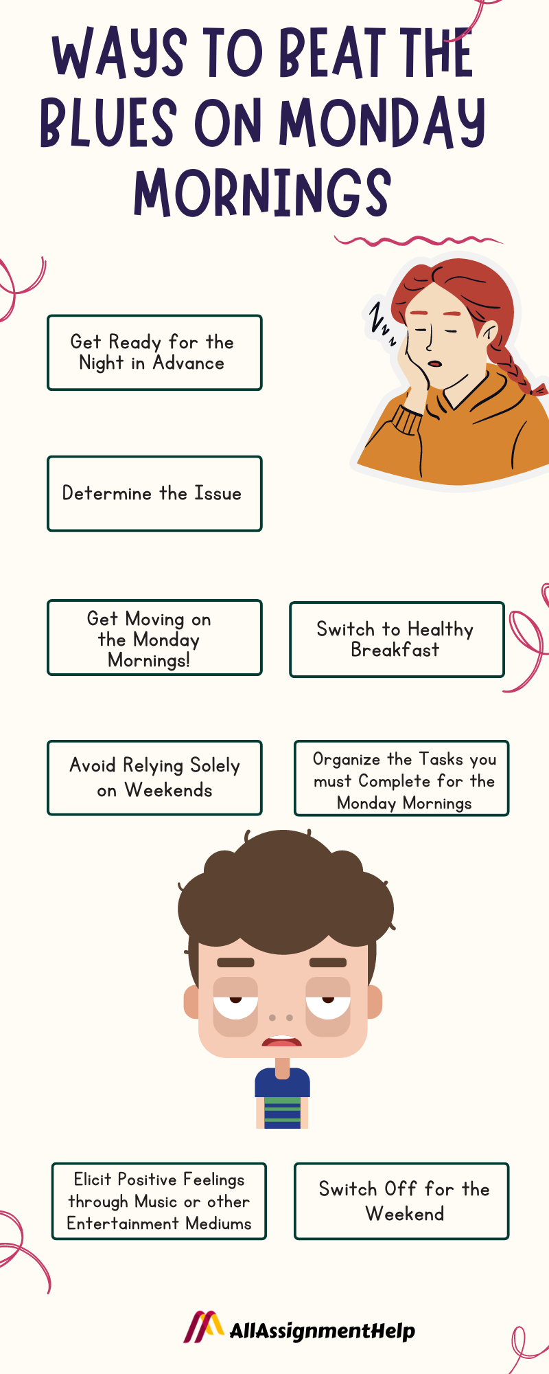 A Student's Guide to Deal with the Monday Mornings
