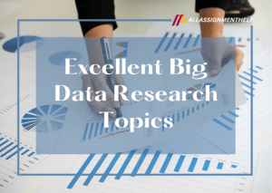 For All Students: Excellent Big Data Research Topics