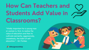 Add Value in the Classroom: Teachers vs. Students