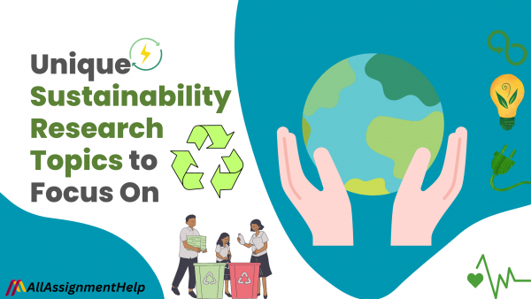 Sustainability Research Topics for Your Next Project (2023)