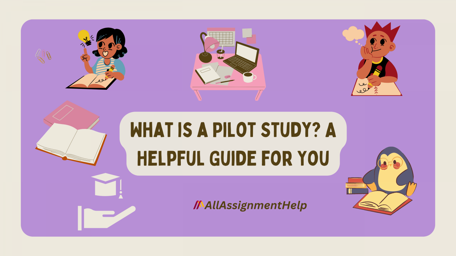 Pilot Study: Purpose, Reasons, and Steps to Conduct It