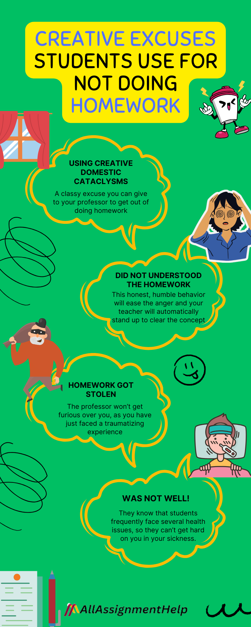 To and best excuse for not doing homework