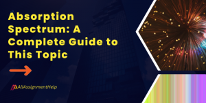Absorption Spectrum: A Complete Guide to This Topic