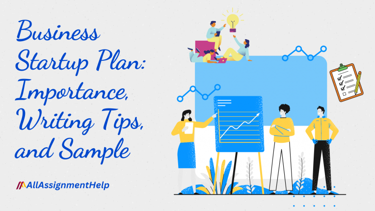 Business Startup Plan: Importance, Writing Tips, and Sample