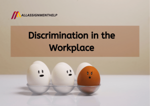 Discrimination in the Workplace : Types and How to Fight It