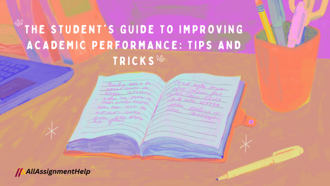 Academic Performance: How Can Students Improve It?
