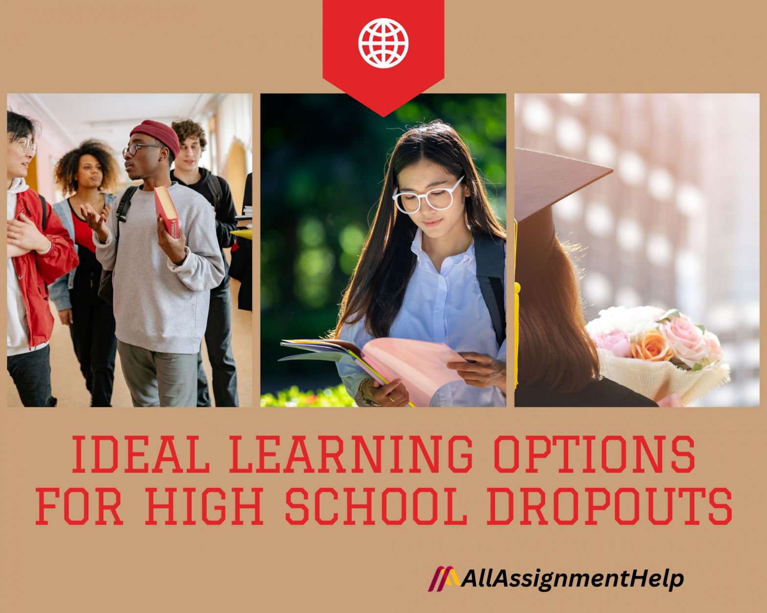 Ideal Learning Options for High School Dropouts – AllAssignmentHelp.com