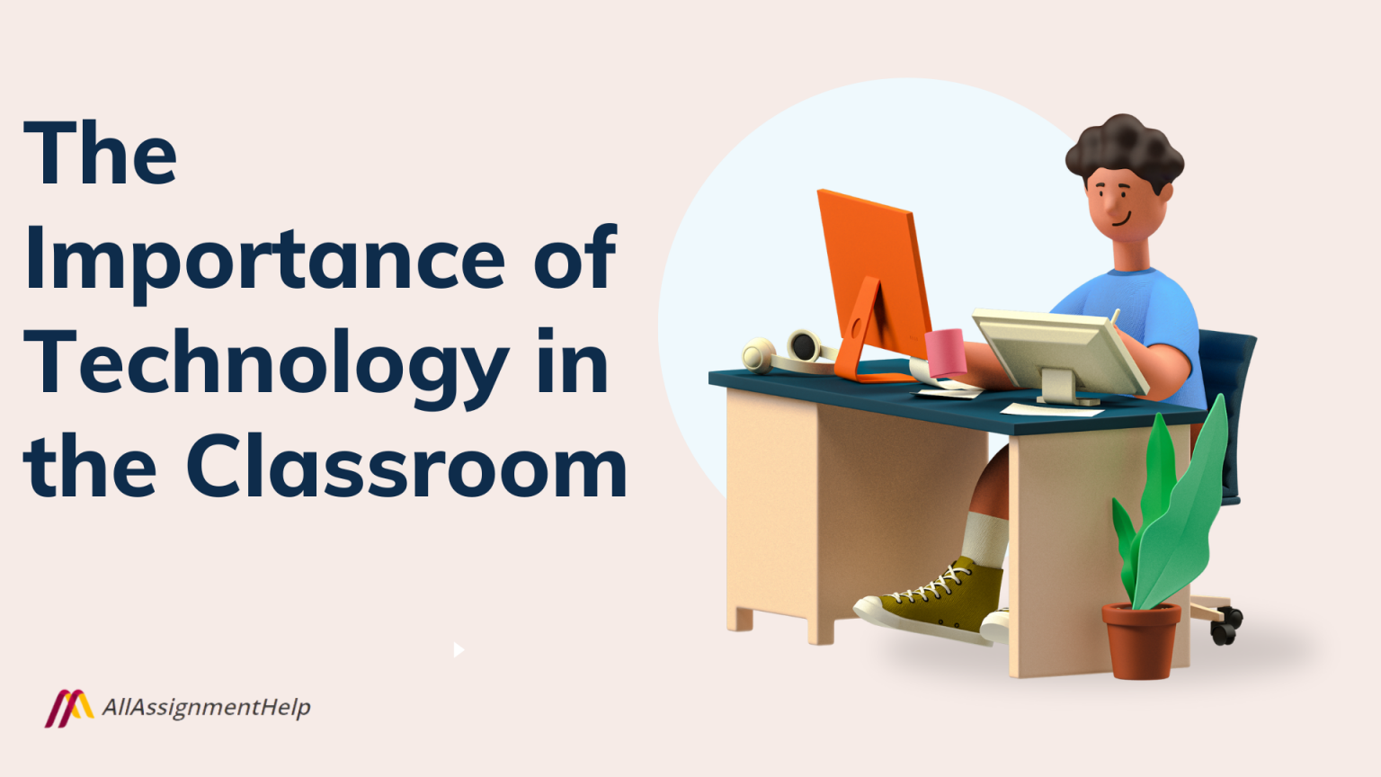 Technology in Classroom: Importance, Pros & Cons, and Reasons