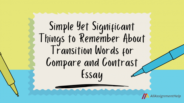 Transition Words for Compare and Contrast Essay